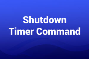 Shutdown Timer Command Explained: Easy Ways to Schedule PC Shutdowns ...